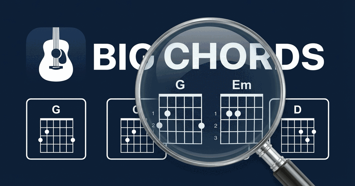 Big Chords